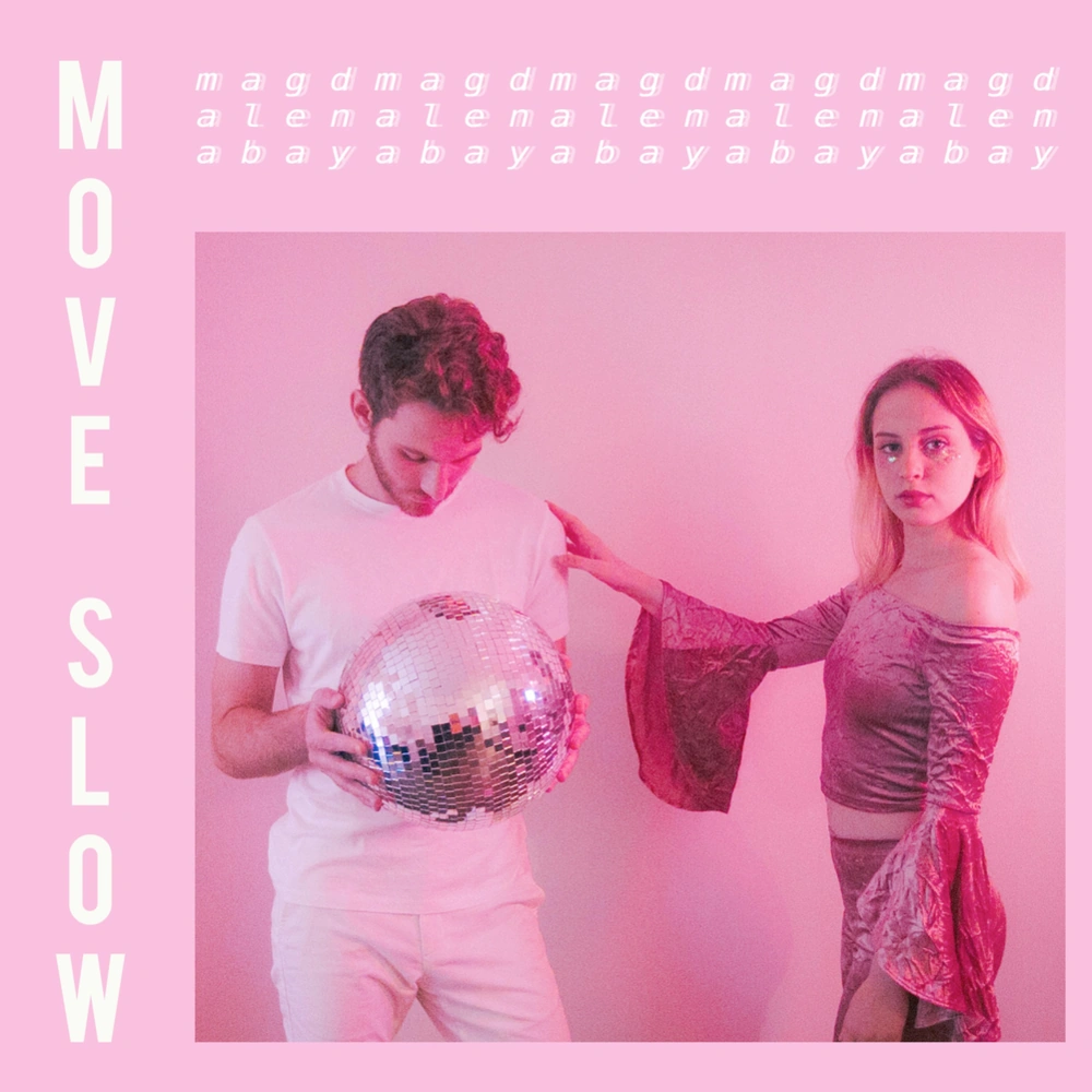 Move Slow | Magdalena Bay Wiki | Fandom