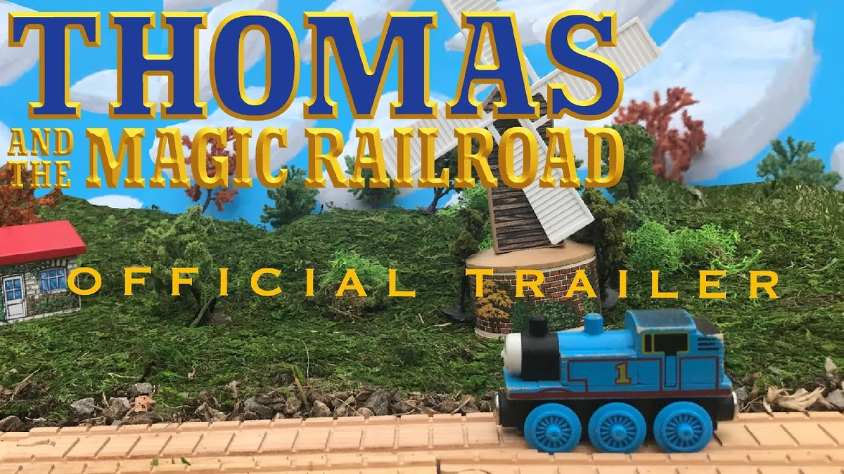 Thomas And The Magic Railroad - Fan Film - Official Trailer - July 24th ...