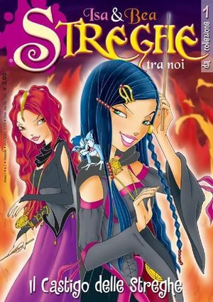 Isa & Bea: Streghe tra noi | Magical Girl (Mahou Shoujo - 魔法少女) Wiki ...