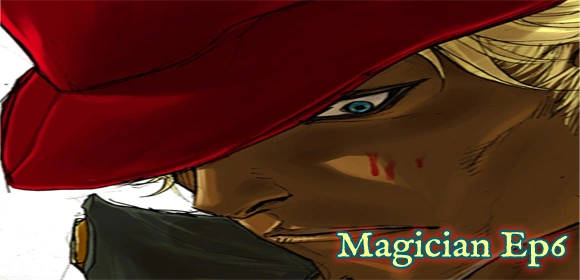 Chapter 6 | Magician Wiki | Fandom