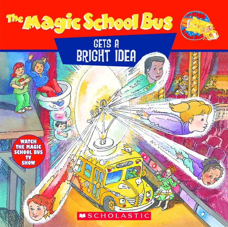 Gets a Bright Idea (book) | The Magic School Bus + Rides Again Wiki ...