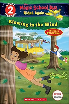 Blowing in the Wind | The Magic School Bus + Rides Again Wiki | Fandom