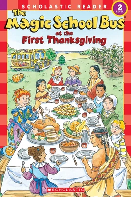 The Magic School Bus at the First Thanksgiving | The Magic School Bus ...