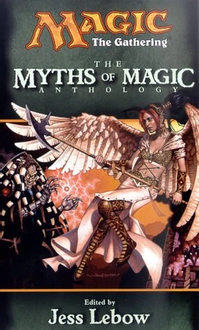 The Myths of Magic | Magic: the Gathering Wiki | Fandom