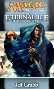 The Eternal Ice | Magic: the Gathering Wiki | Fandom