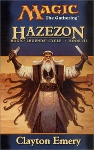 Hazezon | Magic: the Gathering Wiki | Fandom