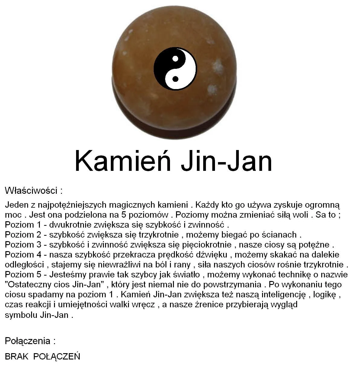 Kamień Jin-Jan | Magiczne Kamienie i Różdżki Wiki | Fandom