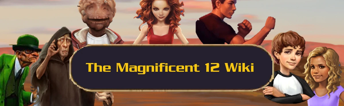 The Magnificent 12 Wiki | Fandom
