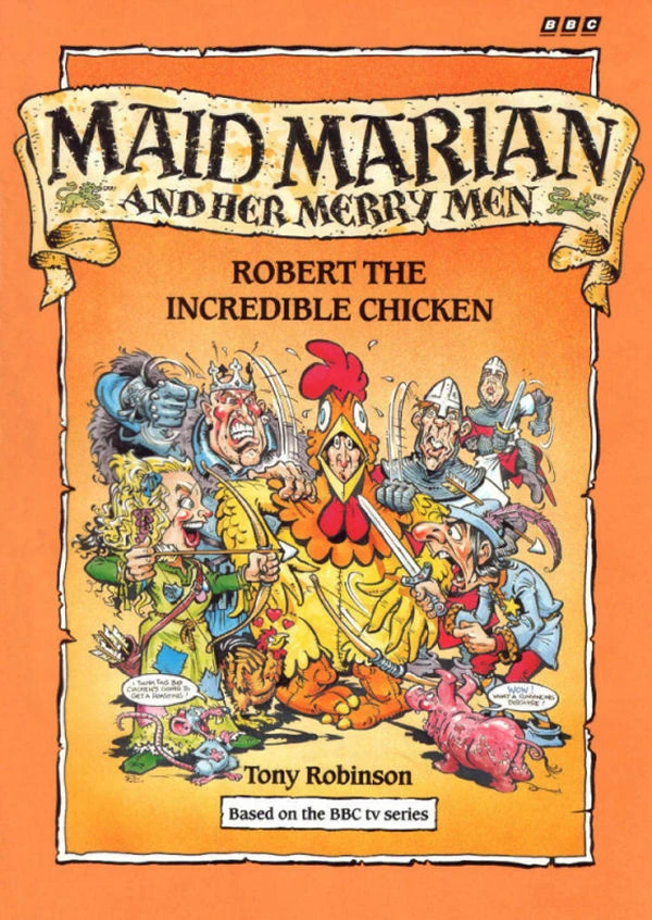 Robert The Incredible Chicken (Book) | Maid Marian and her Merry Men ...