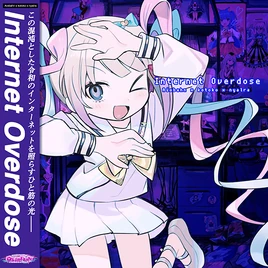 INTERNET OVERDOSE | Maimai Wiki | Fandom