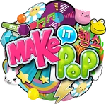 Make It Pop Wiki | Fandom