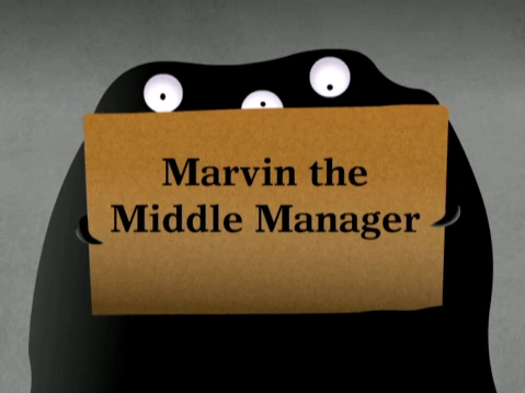 Marvin the Middle Manager | Making Fiends Wiki | Fandom