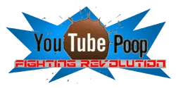 YouTube Poop Fighting Revolution | Making the Crossover Wiki | Fandom