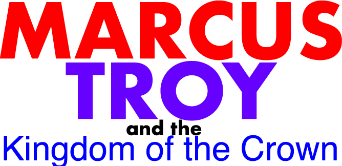 Marcus Troy and the Kingdom of the Crown | Corus Entertainment Fandom ...