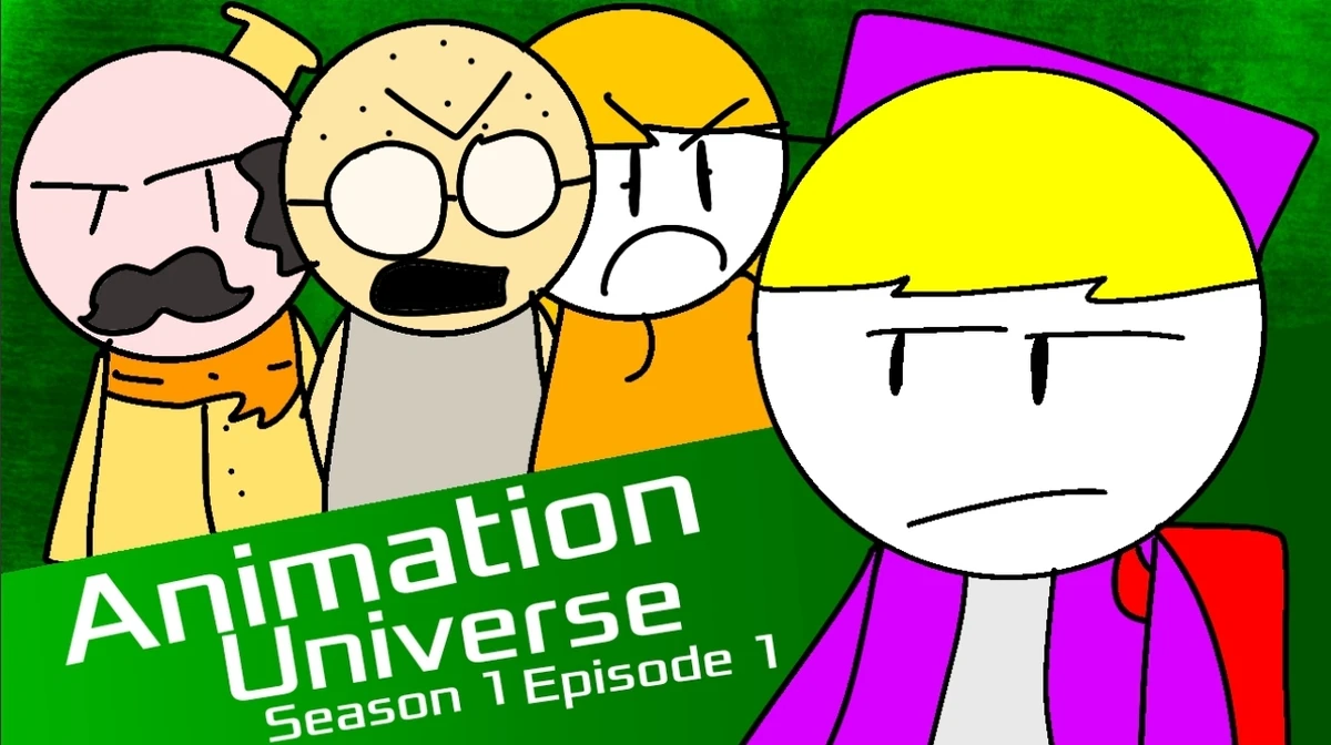 Animation Universe Season 1 Episode 1 | Maksen Tiedeman Wiki | Fandom