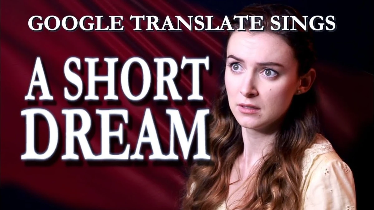 Google Translate Sings: I Dreamed a Dream | Malinda Wiki | Fandom