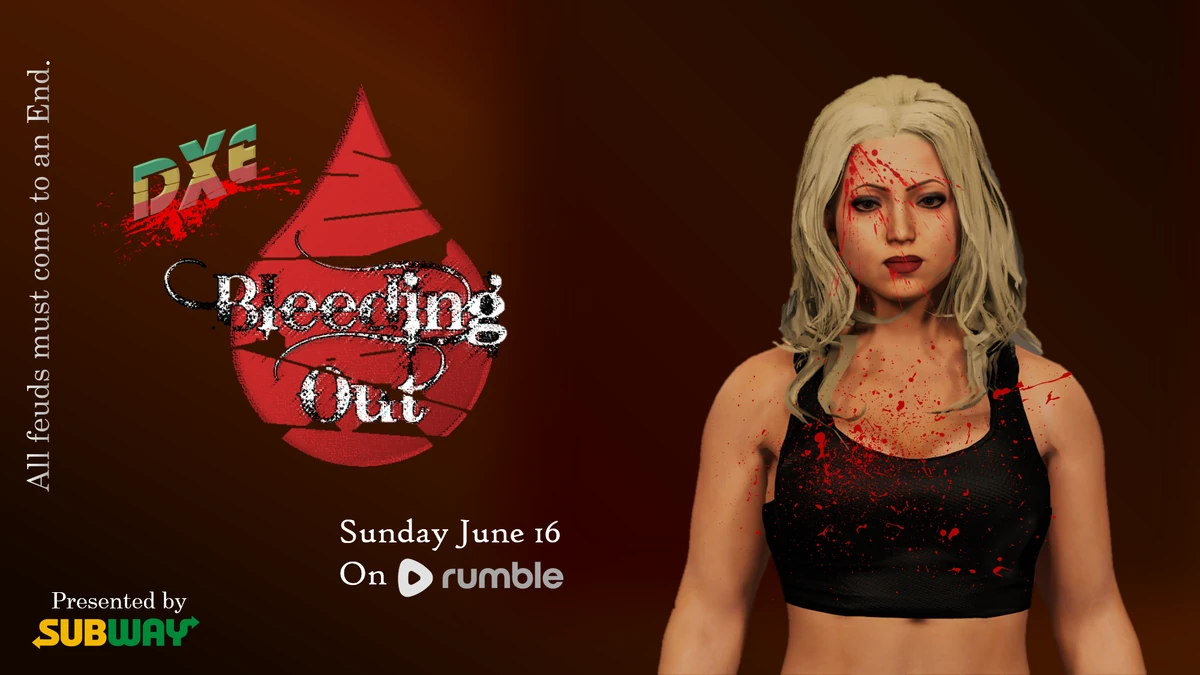 DXE Bleeding Out (2024) | MallMode Network Wiki | Fandom