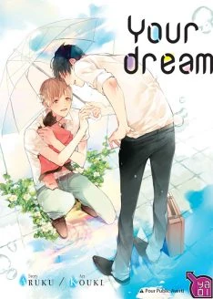 Your Dream | Wiki Manga-encyclopédie | Fandom