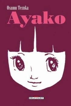 Ayako | Wiki Manga-encyclopédie | Fandom