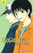Llegando a ti | Wiki Manga Hispano | Fandom