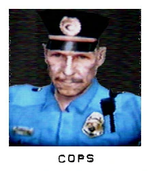 Cops | The Project Wiki | Fandom