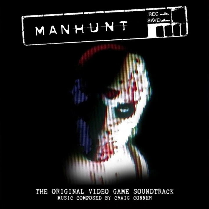 Manhunt - The Original Video Game Soundtrack | Manhunt Wiki | Fandom