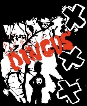 Dingus | Manly Wiki | Fandom
