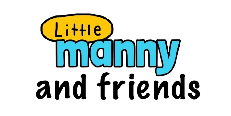 Little Manny and Friends | Manny and Friends Wiki | Fandom