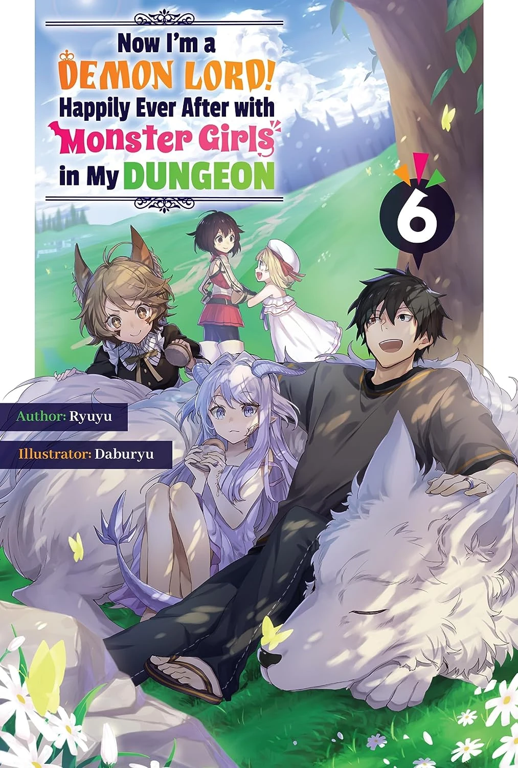 Light Novel Volume 06 | Maou ni Natta node, Dungeon Tsukutte Jingai ...
