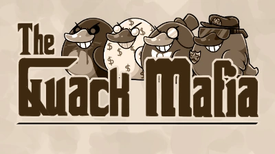 Quack Mafia | Marapedia | Fandom