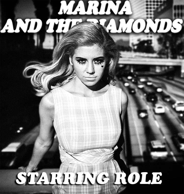 Starring Role | Marina Wiki | Fandom