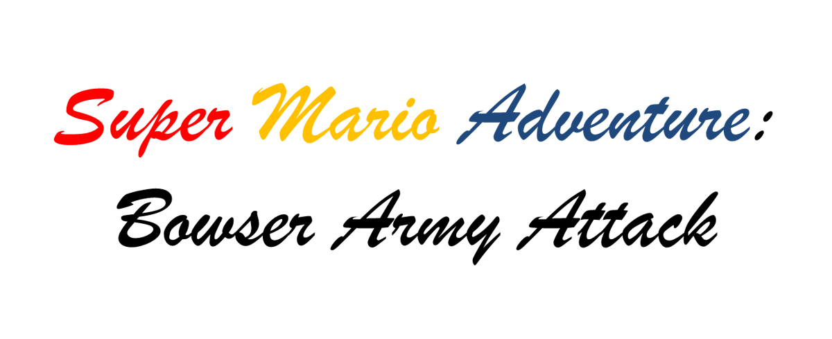Super Mario Adventure: Bowser Army Attack | Mario Fanon Wiki | Fandom