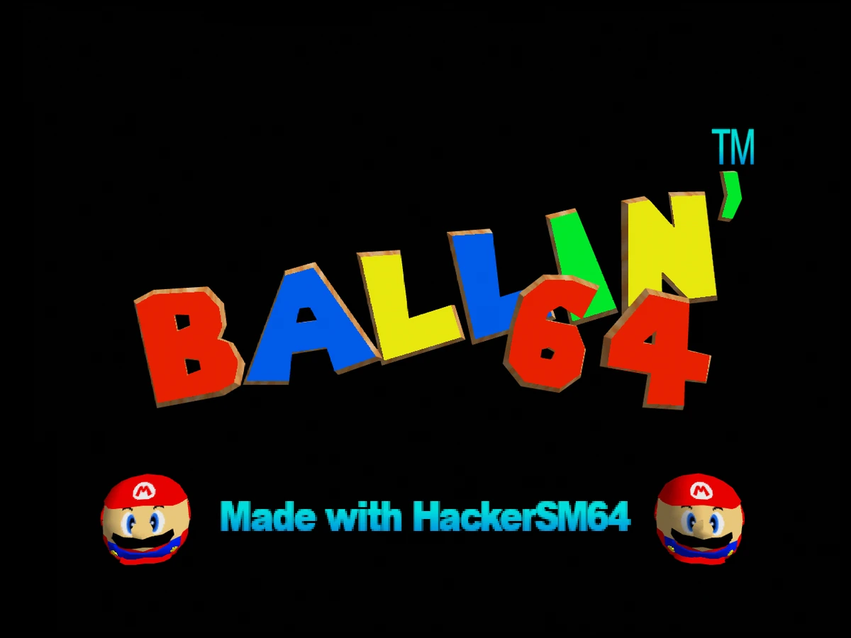 Ballin' 64 | Super Mario 64 Hacks Wiki | Fandom