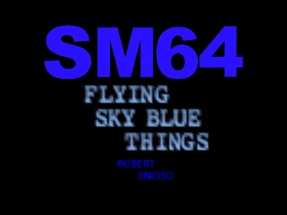 SM64 Flying Sky Blue Things | Super Mario 64 Hacks Wiki | Fandom