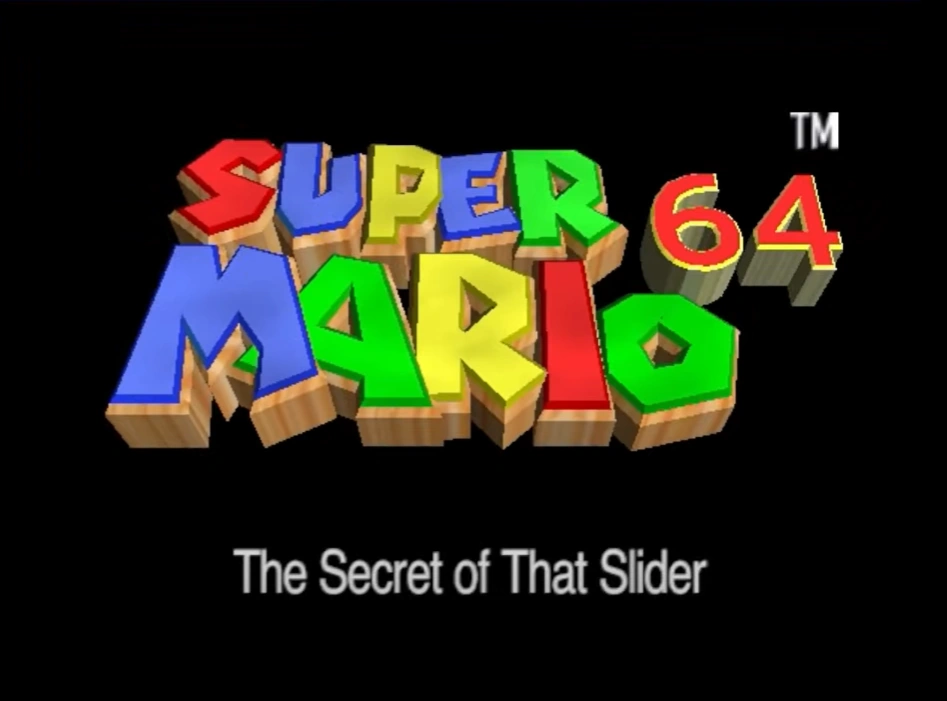 SM64: The Secret of That Slider | Super Mario 64 Hacks Wiki | Fandom
