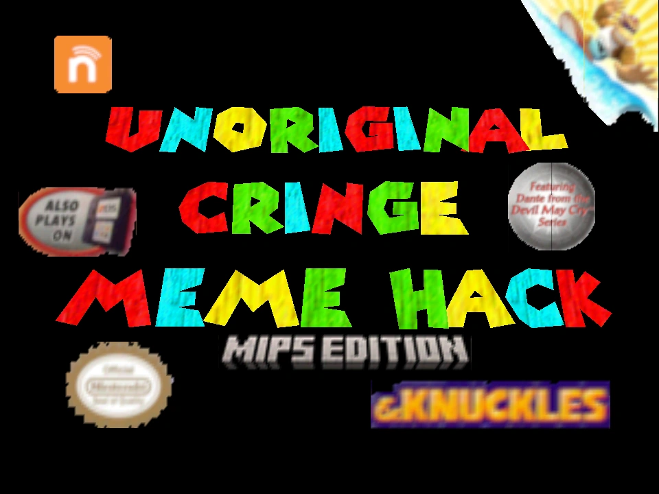 Unoriginal CRINGE Meme Hack | Super Mario 64 Hacks Wiki | Fandom
