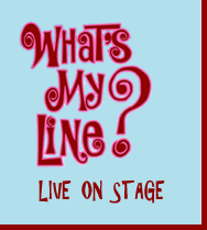 What's My Line? - Live on Stage | Mark Goodson Wiki | Fandom