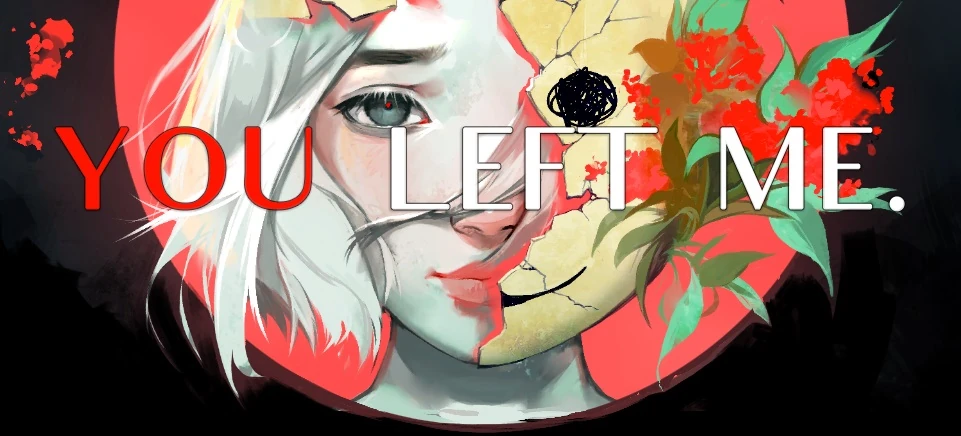 You Left Me | Markiplier Wiki | Fandom