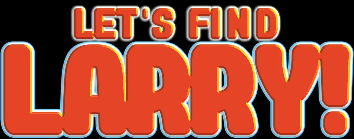 Let's Find Larry! | Markiplier Wiki | Fandom