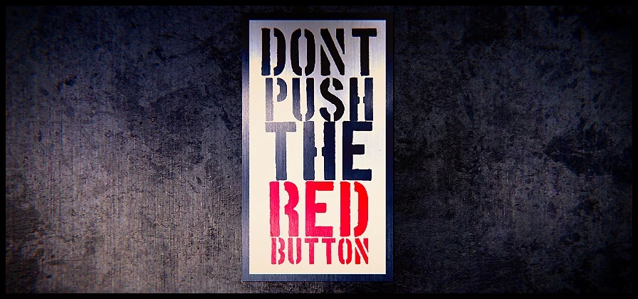 Don't Push The Red Button | Markiplier Wiki | Fandom