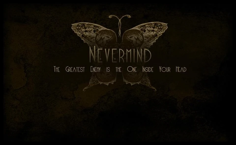 Nevermind | Markiplier Wiki | Fandom