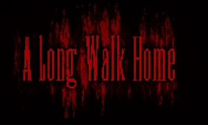 A Long Walk Home | Markiplier Wiki | Fandom