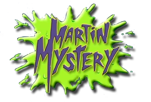 List of Martin Mystery episodes | Martin Mystery Wiki | Fandom