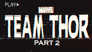 Team Thor: Part 2 | Marvel Cinematic Universe Wiki | Fandom