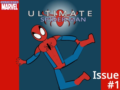 Ultimate Spider-Man Issue 1 (MSUU) | Marvel Scratch Multiverse Wiki ...