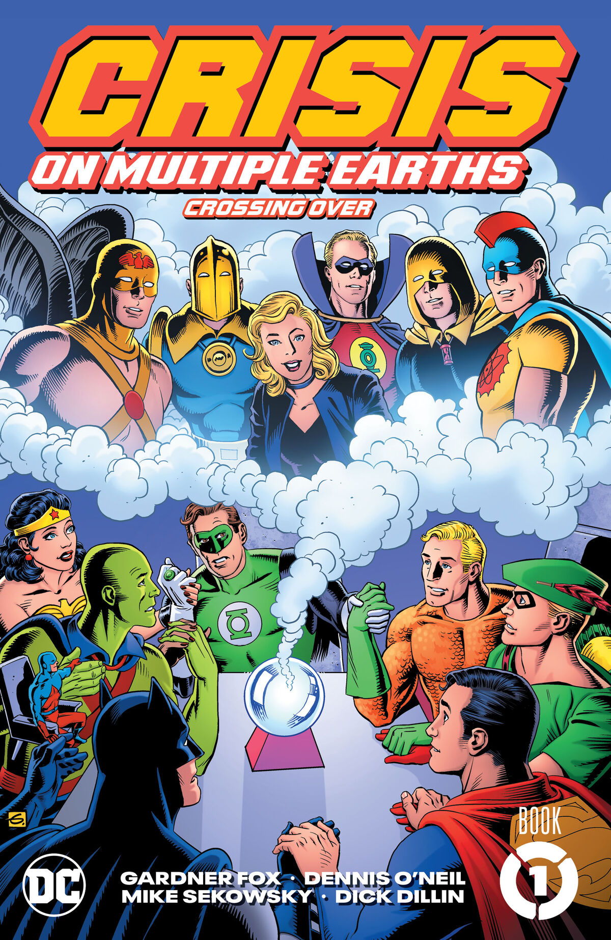 Crisis on Multiple Earths: Crossing Over (Collected) | DC Database | Fandom
