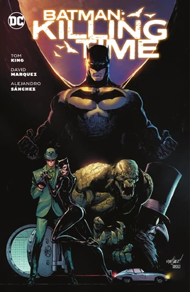 Batman: Killing Time (Collected) | DC Database | Fandom
