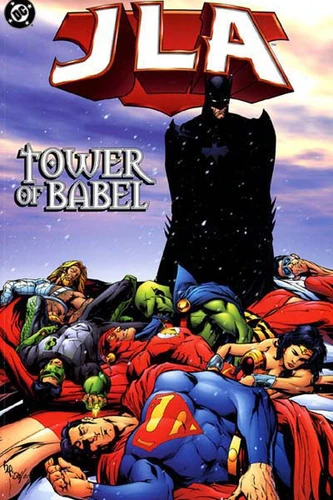 JLA: Tower of Babel | DC Database | Fandom