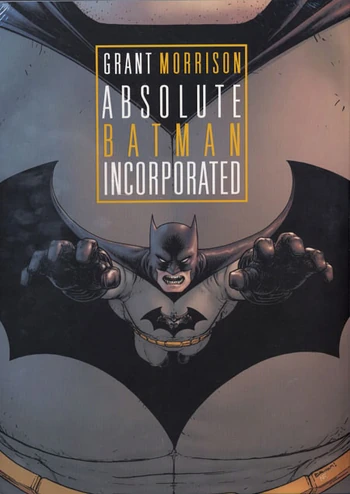 Absolute Batman, Incorporated (Collected) | DC Database | Fandom