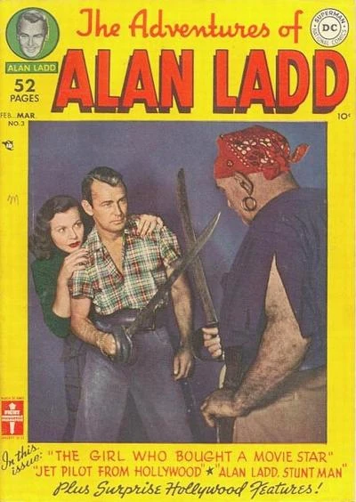 Adventures of Alan Ladd (1949) #3 | DC Database | Fandom